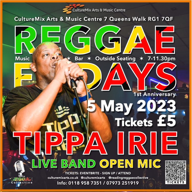 Reggae Friday - Open Mic 5 May 2023 Flyer Sq Tippa Irie FINAL ...