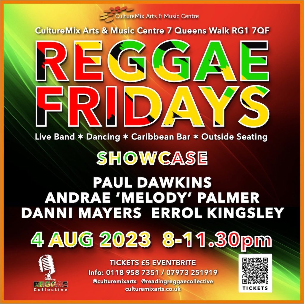 Reggae Fridays 4 Aug 2023 with Paul Dawkins, Andrae Melody Palmer ...